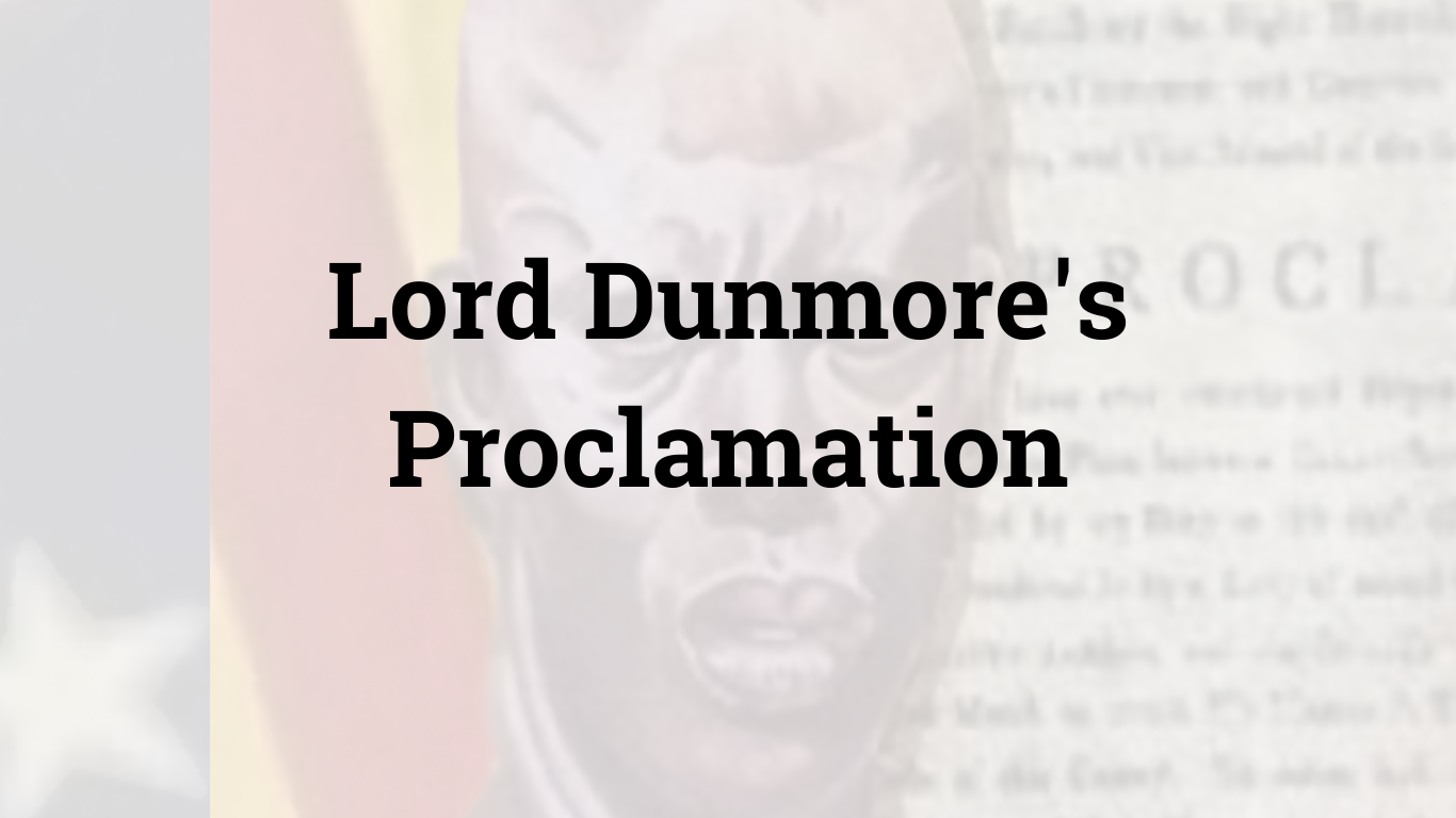 Lord Dunmore’s Proclamation - Ida B. Wells Center on American ...